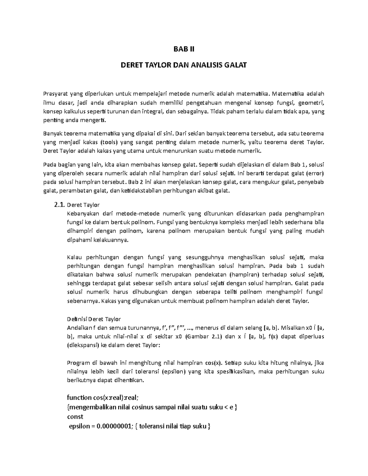 Bab 2 deret tylor - BAB II DERET TAYLOR DAN ANALISIS GALAT Prasyarat ...