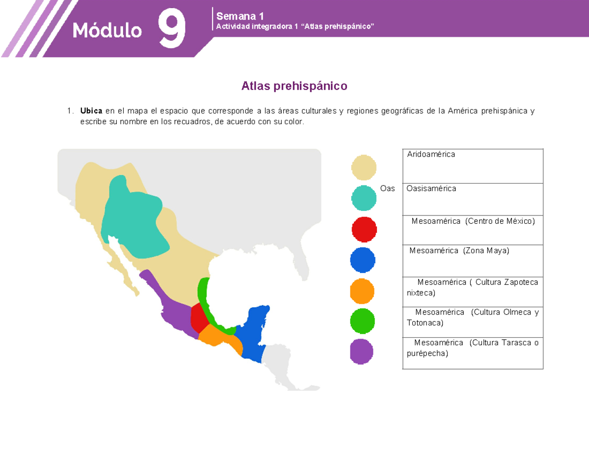 actividad integradora 1 - Ubica en el mapa el espacio que corresponde a ...