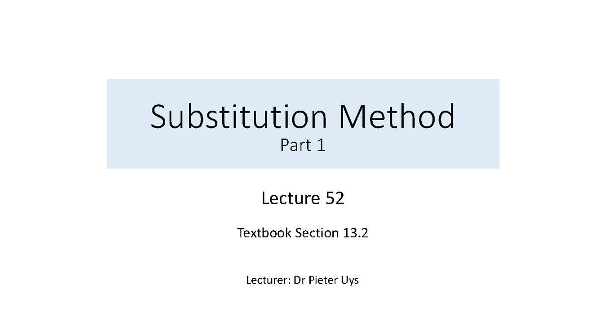 52 - Substitution Part 1 - Substitution Method Part 1 Textbook Section ...