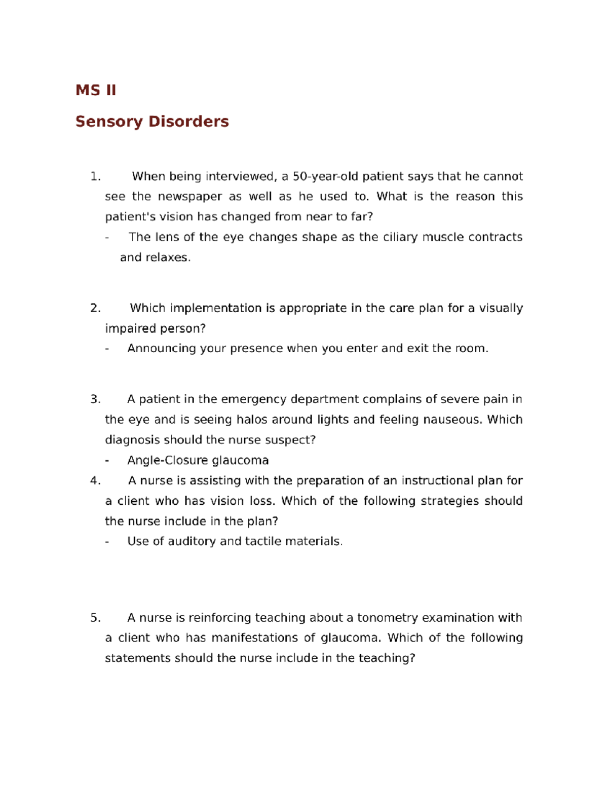 Med surge Quiz 10. Sensory disorders - VN 304 - Good luck!!! - Studocu