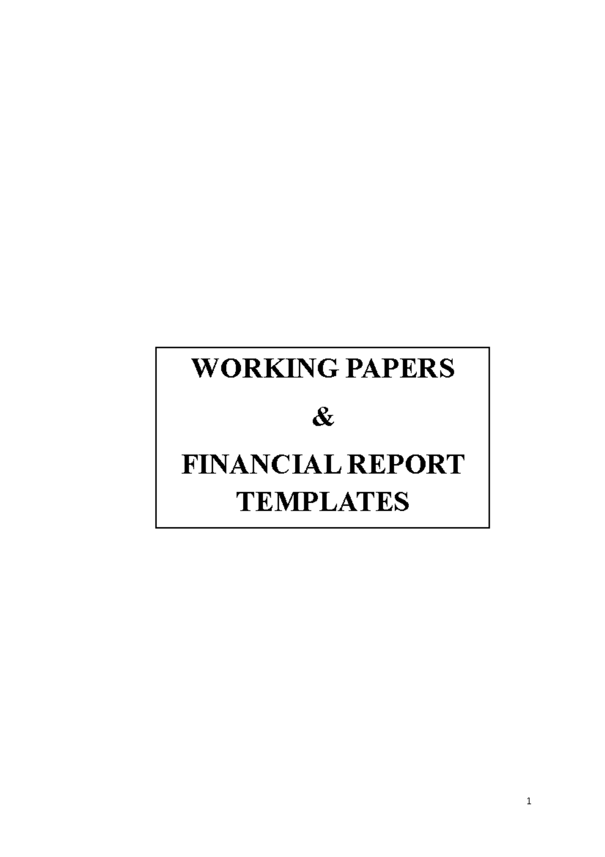 Final Working Papers - WORKING PAPERS & FINANCIAL REPORT TEMPLATES ...