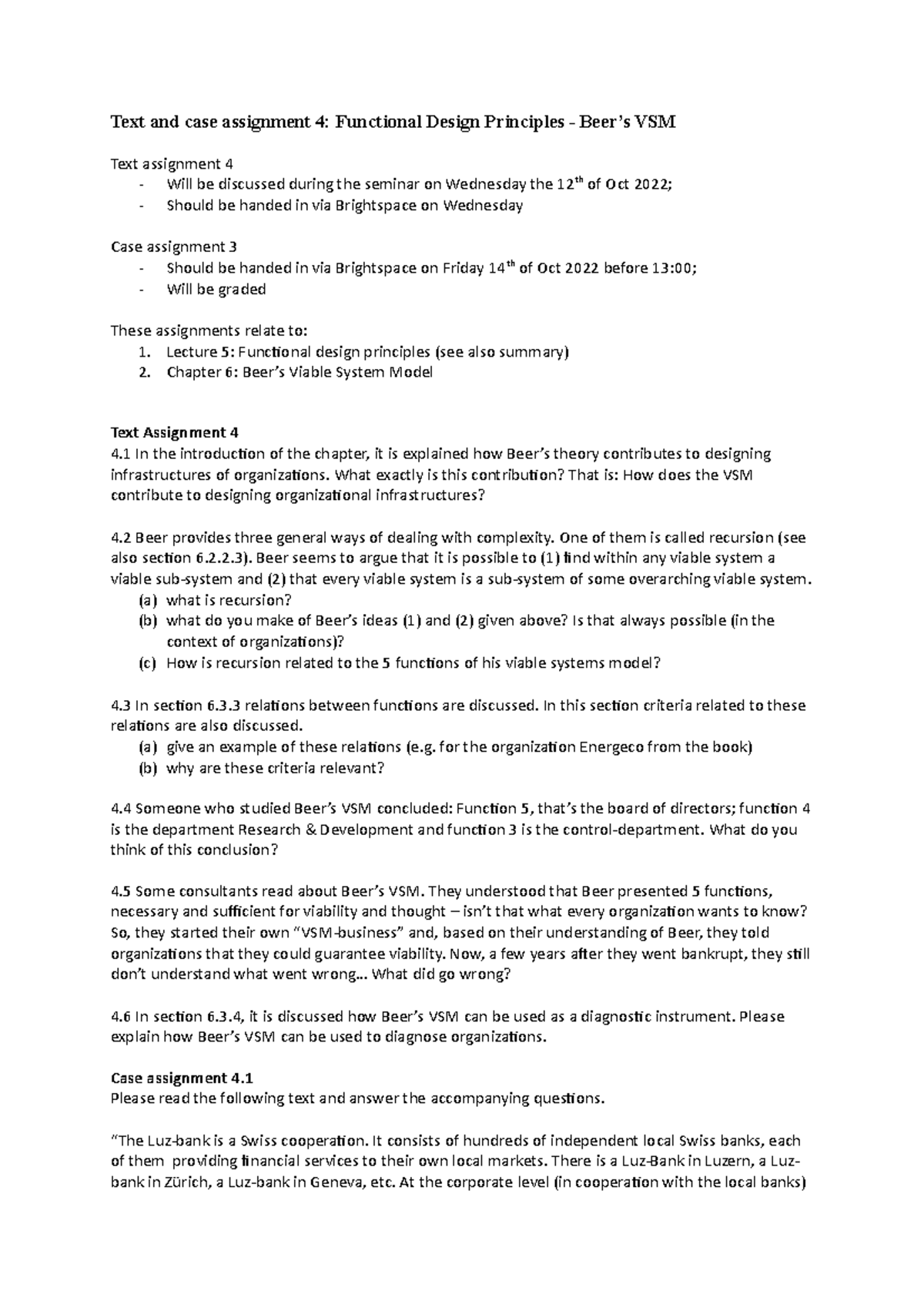 Text and case assignment 4 2022 - Text and case assignment 4: Functional Design Principles ...