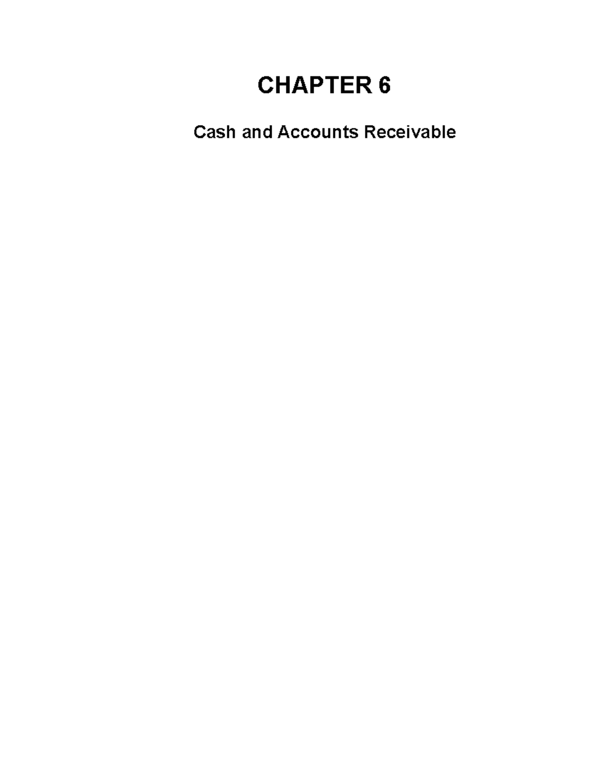 Ch06 - CHAPTER 6 Cash and Accounts Receivable SOLUTIONS TO DISCUSSION ...