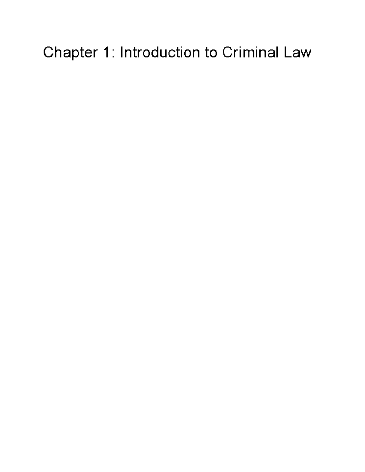 Criminal Law Notes - Chapter 1: Introduction to Criminal Law Chapter 1 ...