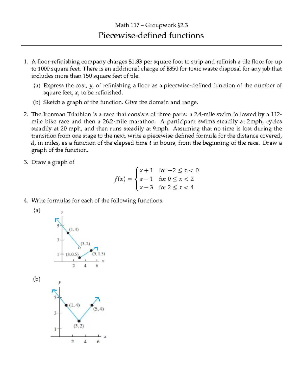 2 - Notes - Math 117 – Groupwork §2. Piecewise-defined functions A ...