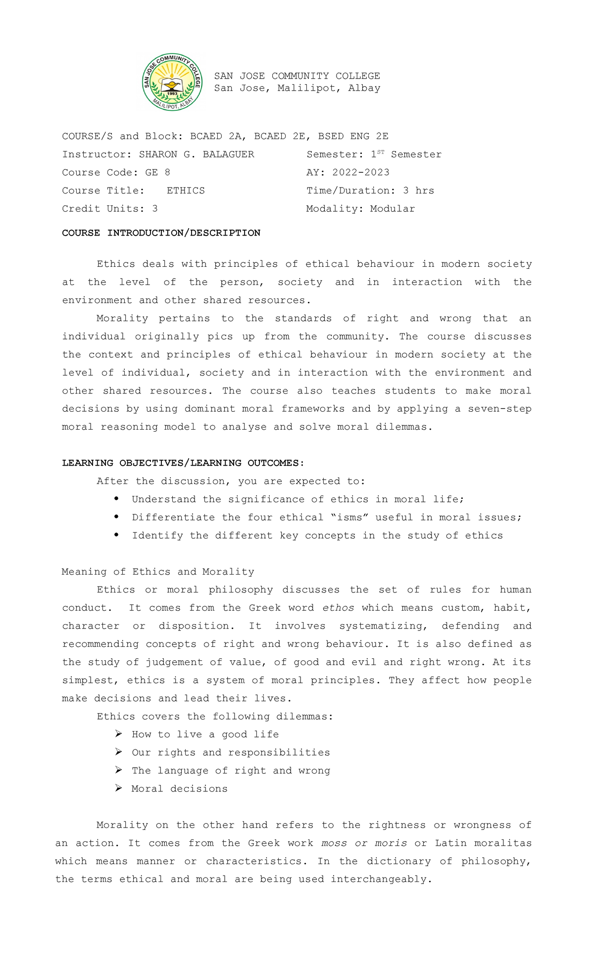 Module-1 - Ethics - SAN JOSE COMMUNITY COLLEGE San Jose, Malilipot ...