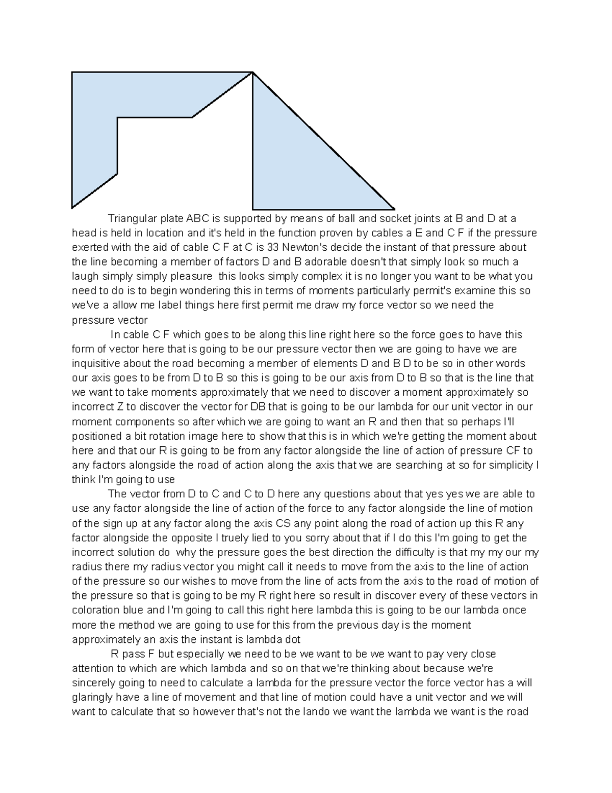 ENGR-2301 Couples and Force Systems - Triangular plate ABC is supported ...