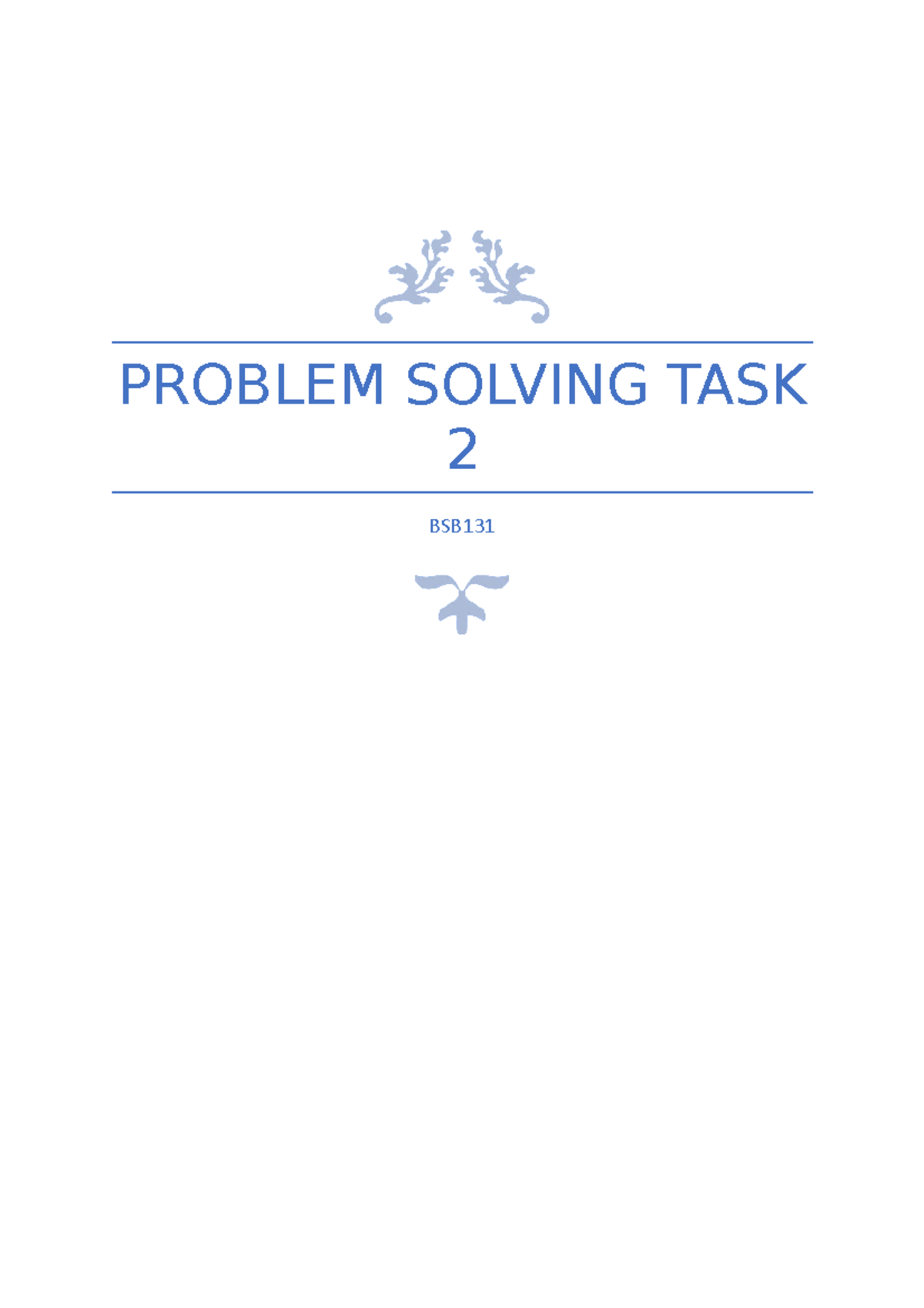 Assessment 1 Problem Solving Task 2 Problem Solving Task 2 Bsb A Calculate The Full Range Of