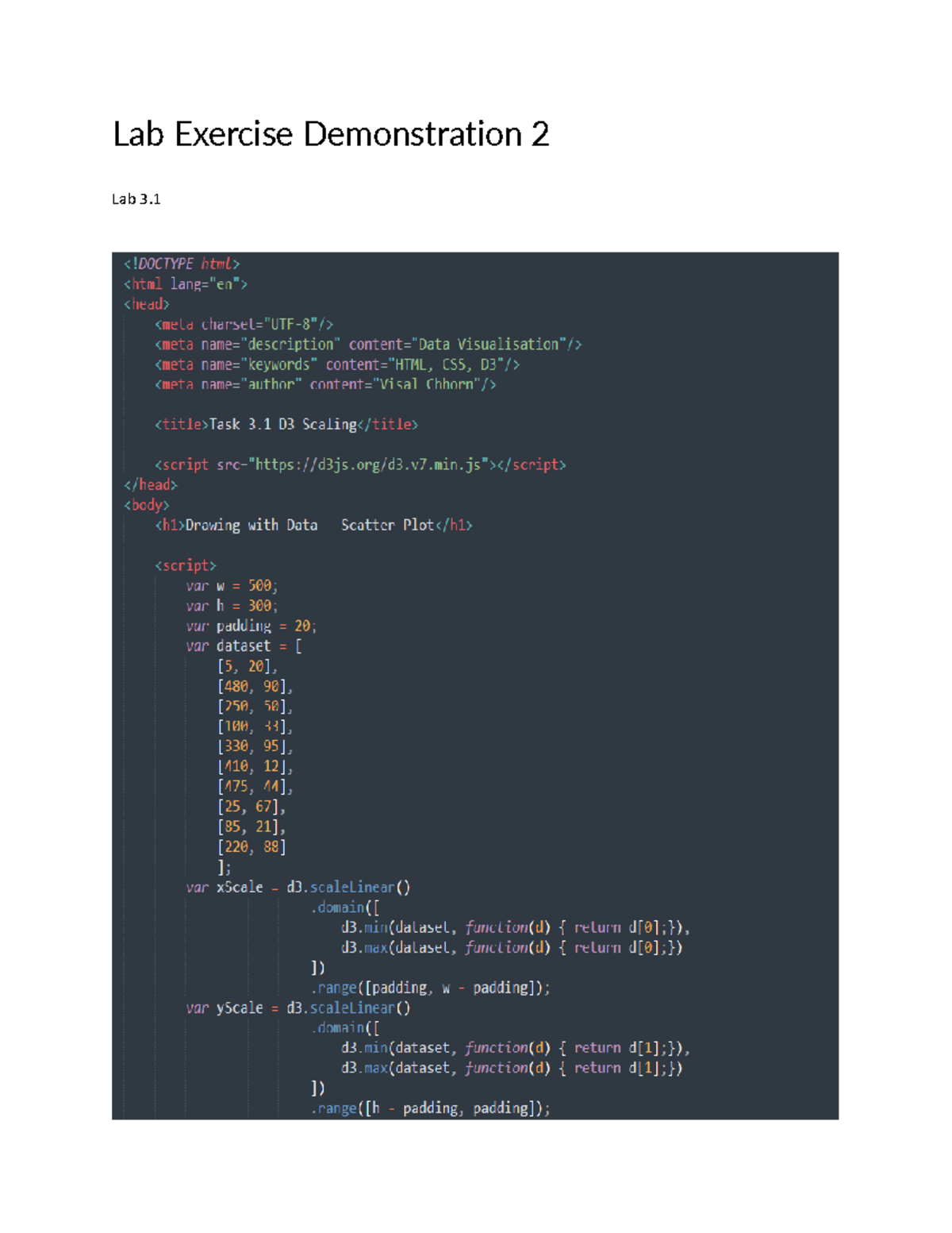 Lab Exercise Demonstration 2 - Lab Exercise Demonstration Lab 3. LAB 4 Design Studio 2 ...