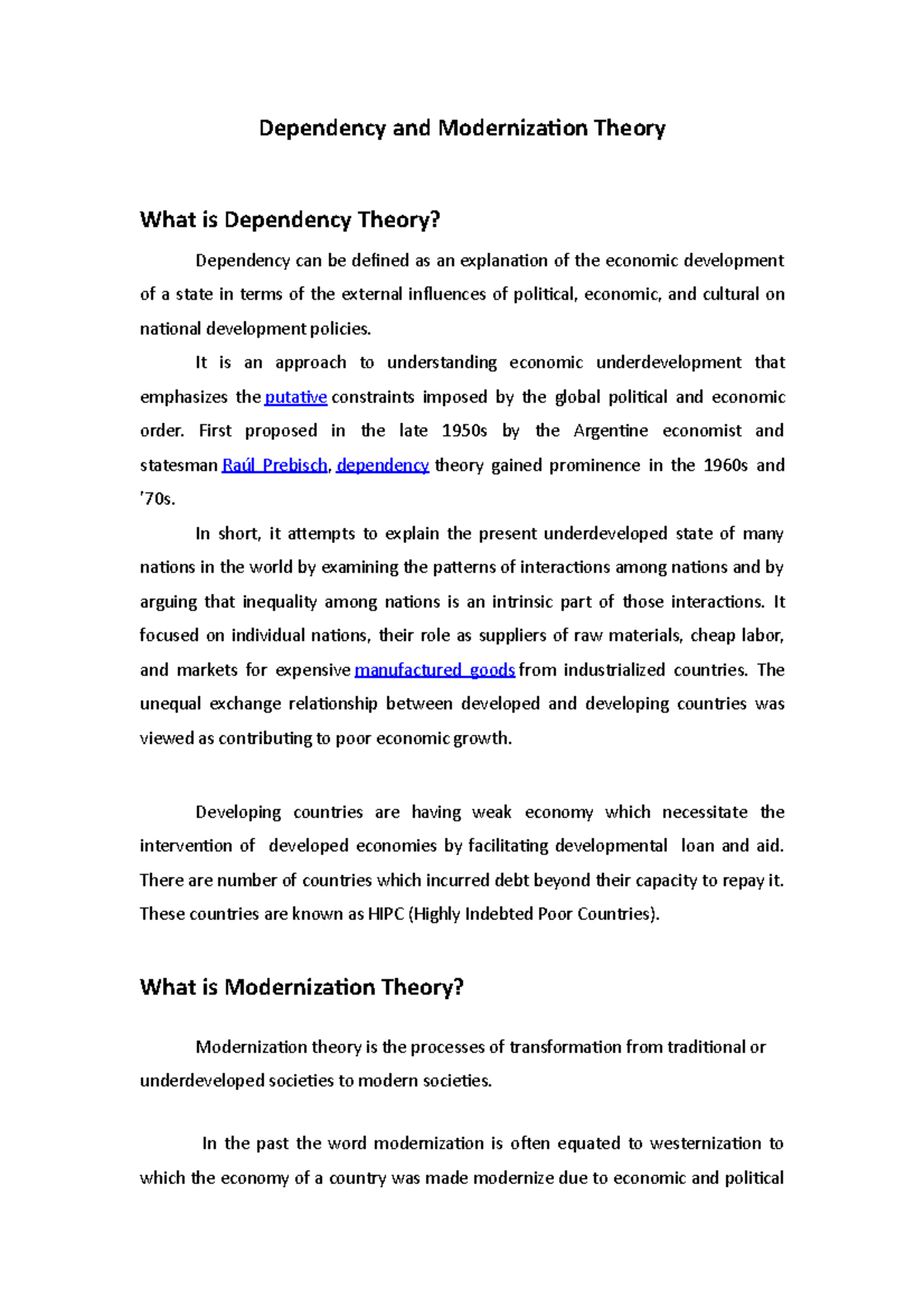 Dependency and Modernization Theory - It is an approach to ...