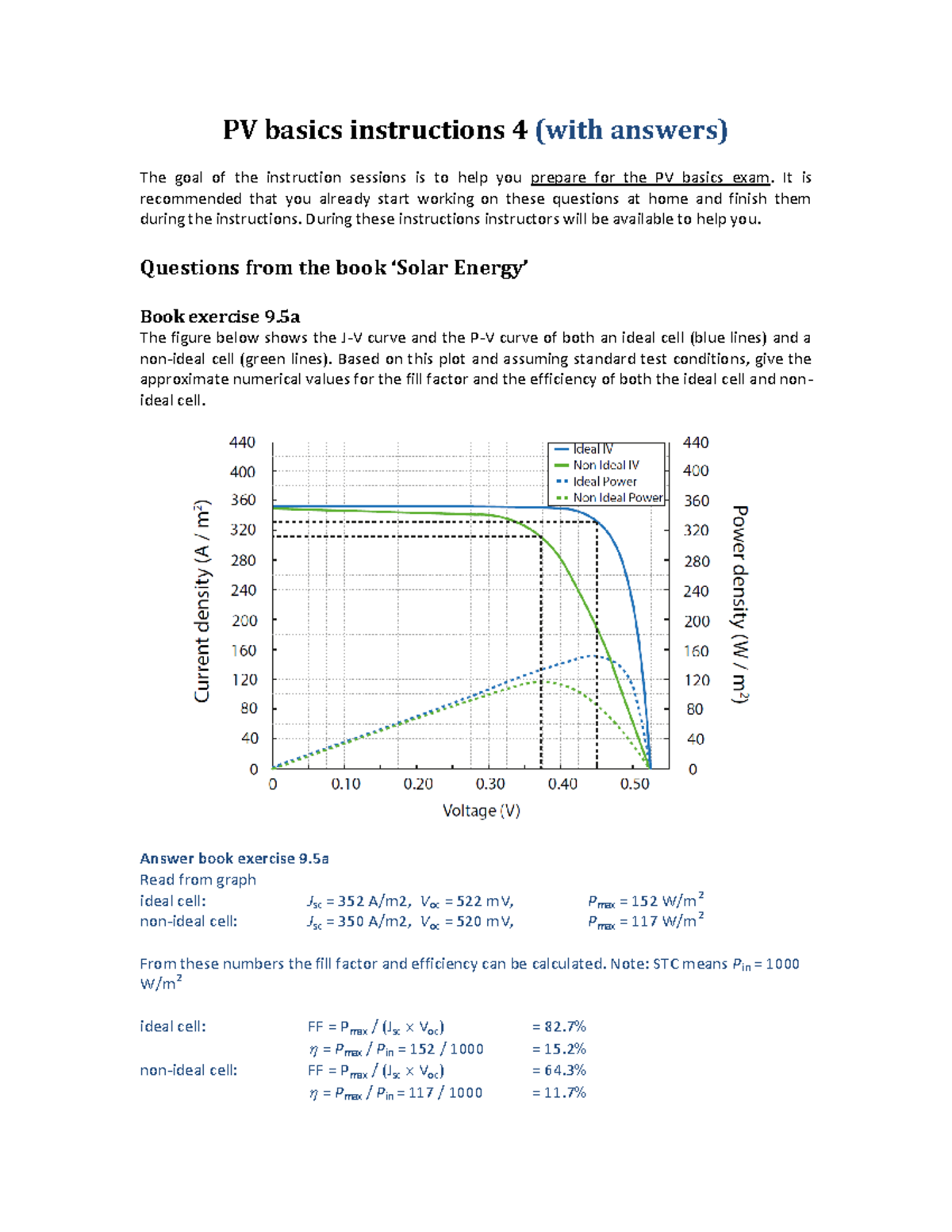 PV basics instructions 4 (v2018 - with answers) - PV basics instructions 4 (with answers) The ...
