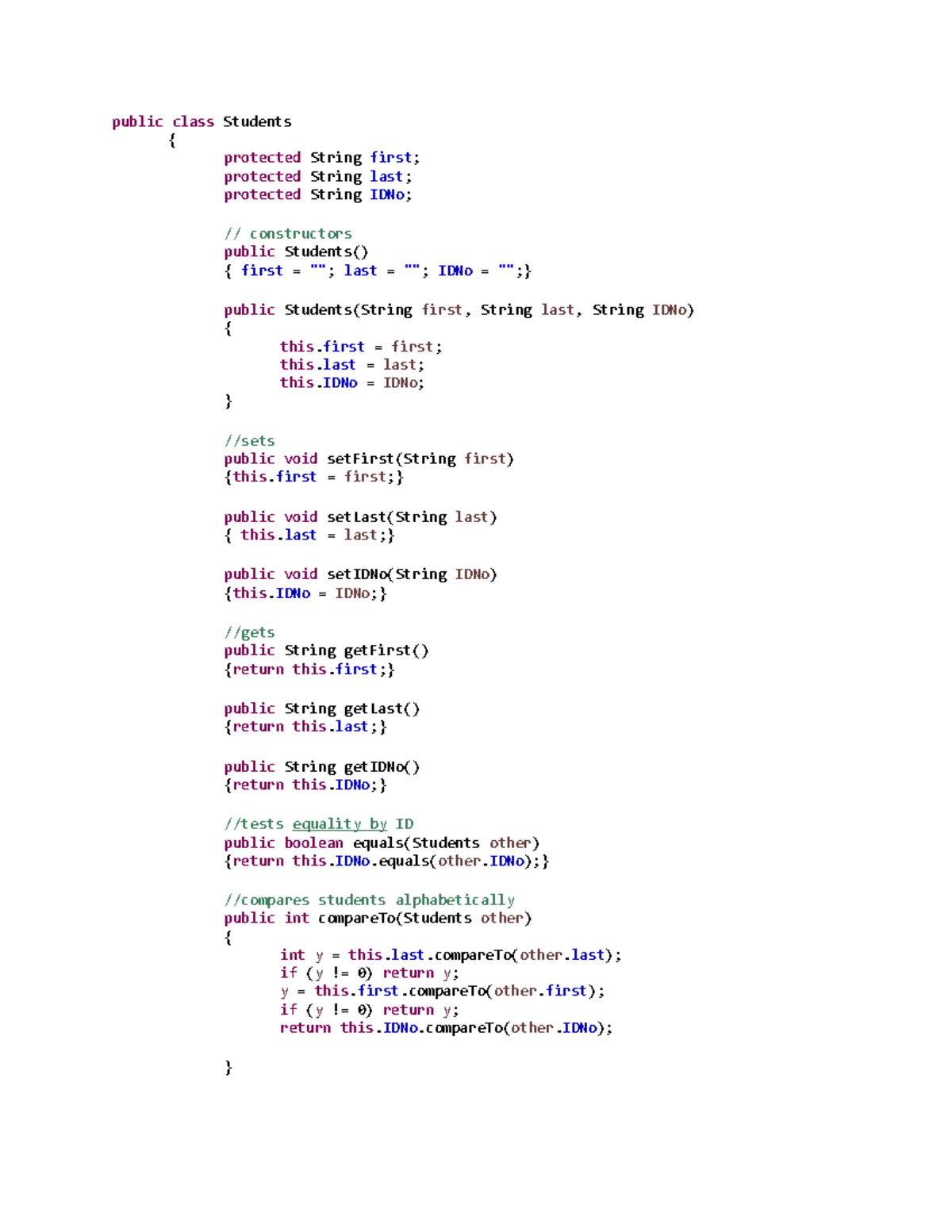 (CS313 Thompson) Student Class Project Sample - public class Students { protected String first ...