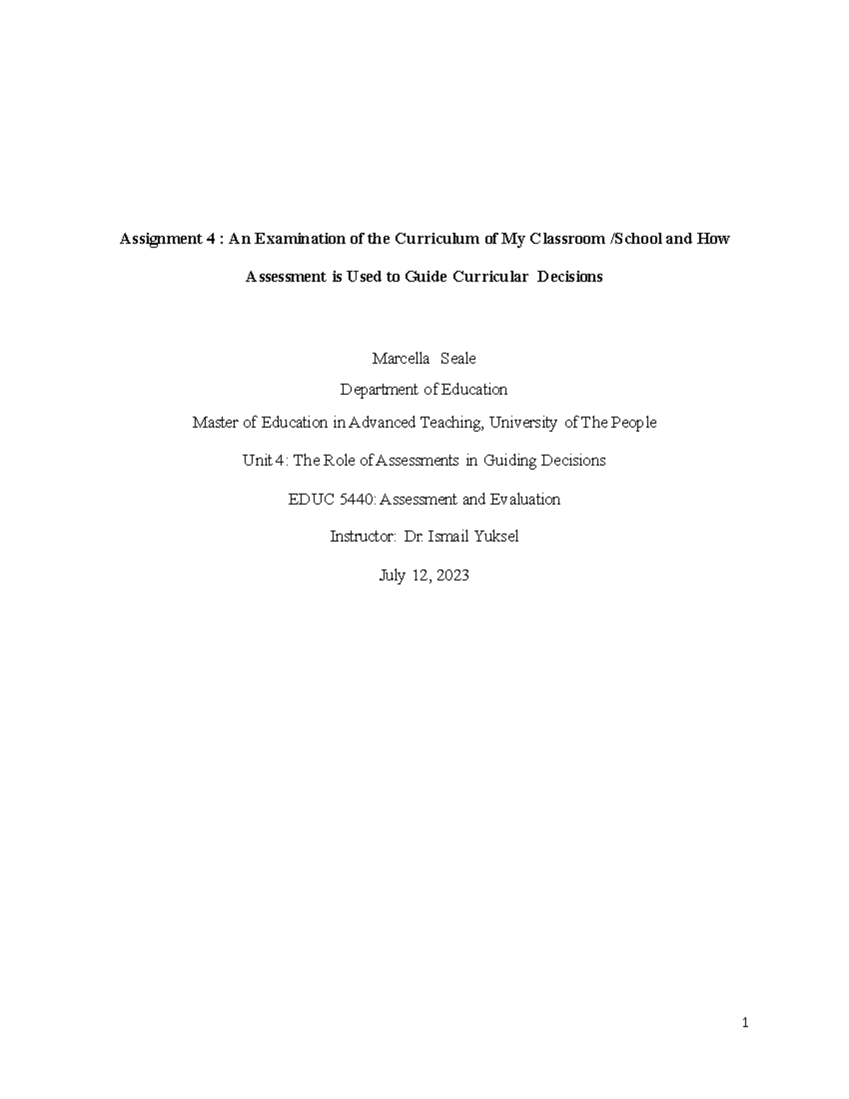 Assignment 4 Unit 4 Of Educ 5440 Assignment 4 An Examination Of The Curriculum Of My