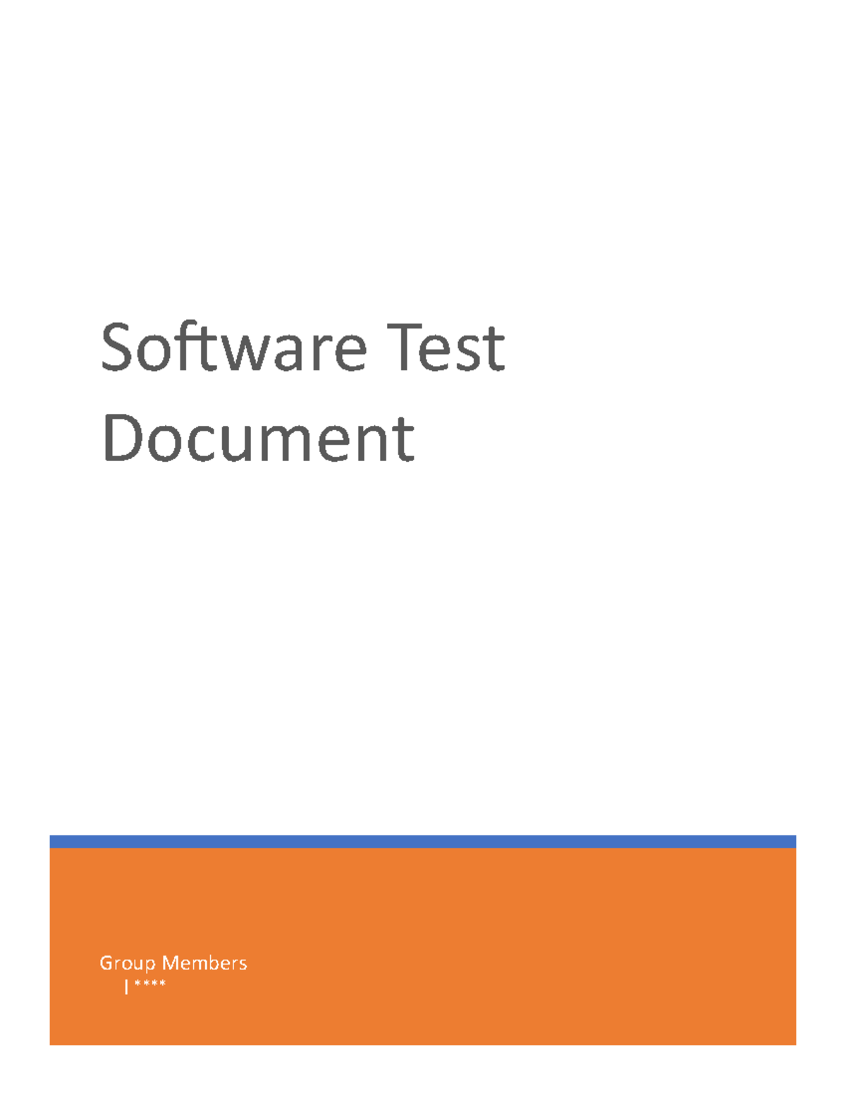 Itech 7409 Software Testing - Group Members | **** Software Test ...