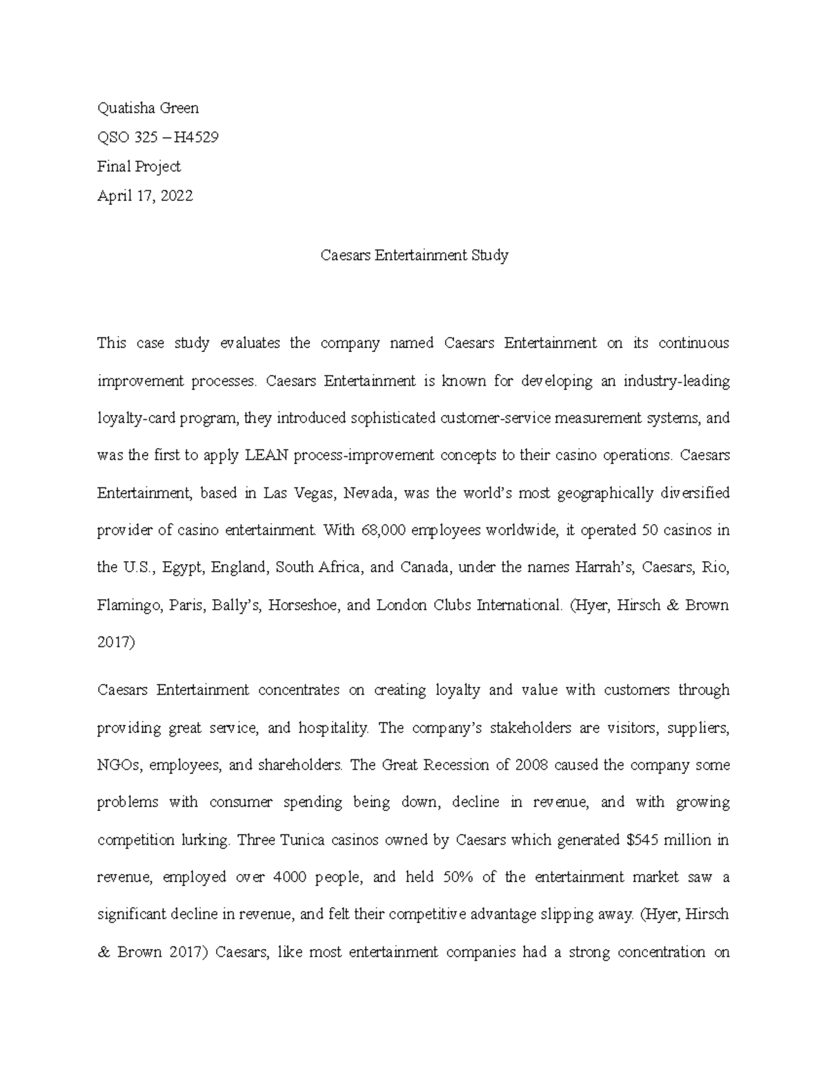 Final Project - Quatisha Green QSO 325 – H Final Project April 17, 2022 ...