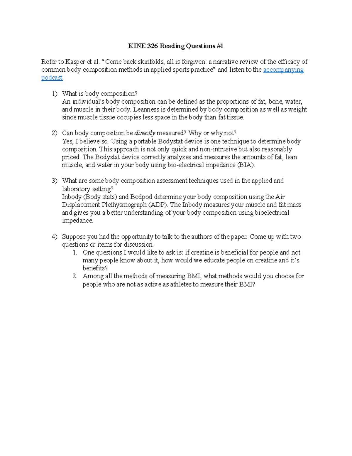 KINE 326 Reading Questions #1 - KINE 326 Reading Questions # Refer to Kasper et al. “Come back ...