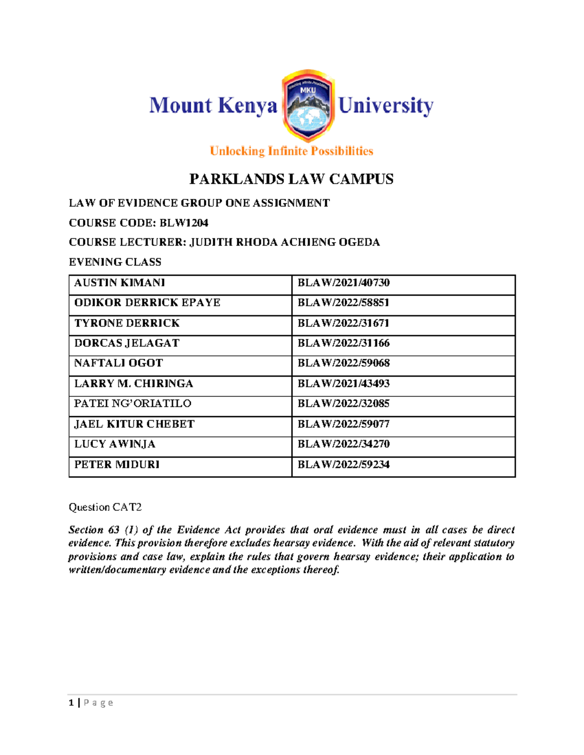 LAW OF Evidence Group ONE CAT 2 - PARKLANDS LAW CAMPUS LAW OF EVIDENCE GROUP ONE ASSIGNMENT ...