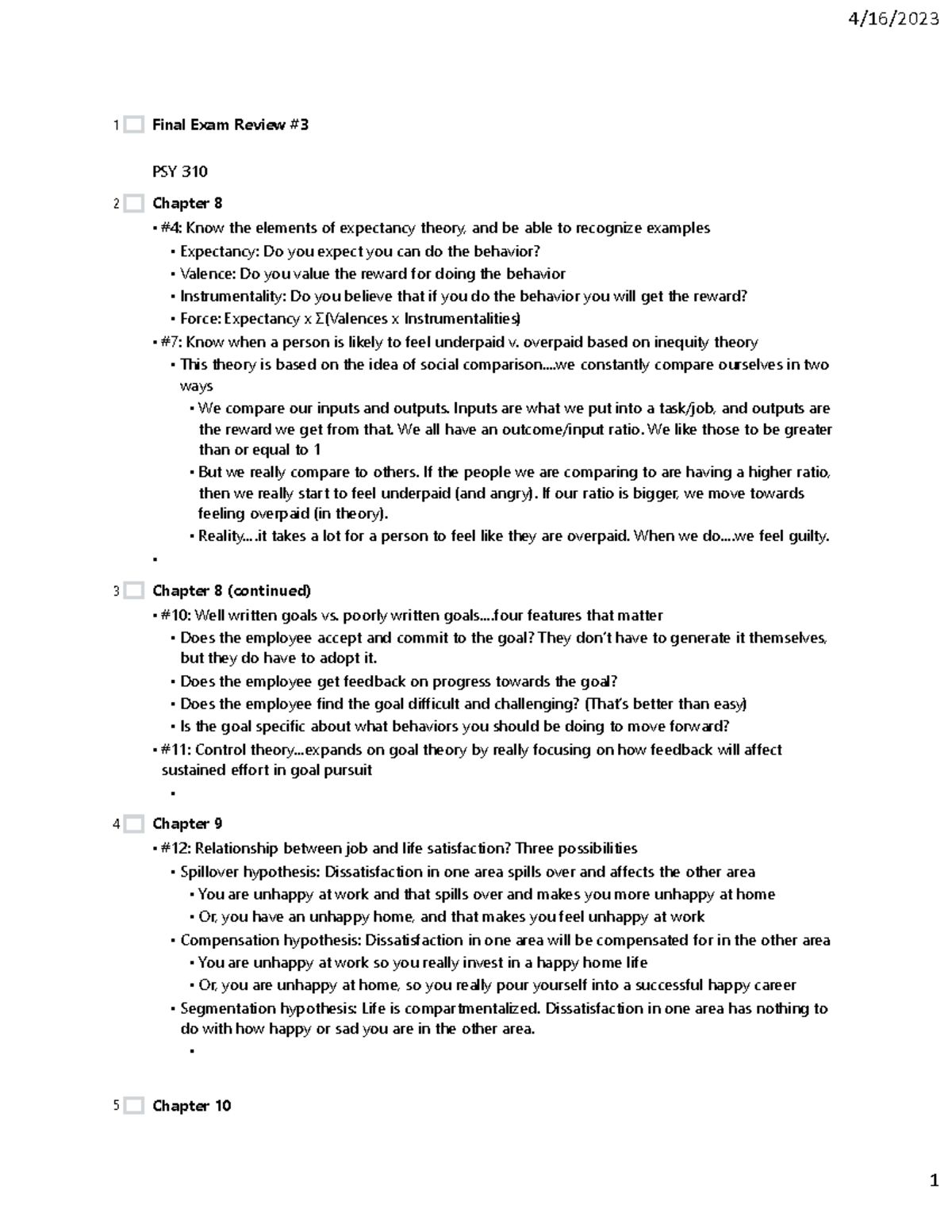 310 final review 3 - 4/16/ 1 Final Exam Review # PSY 310 Chapter 8 #4: Know the elements of ...