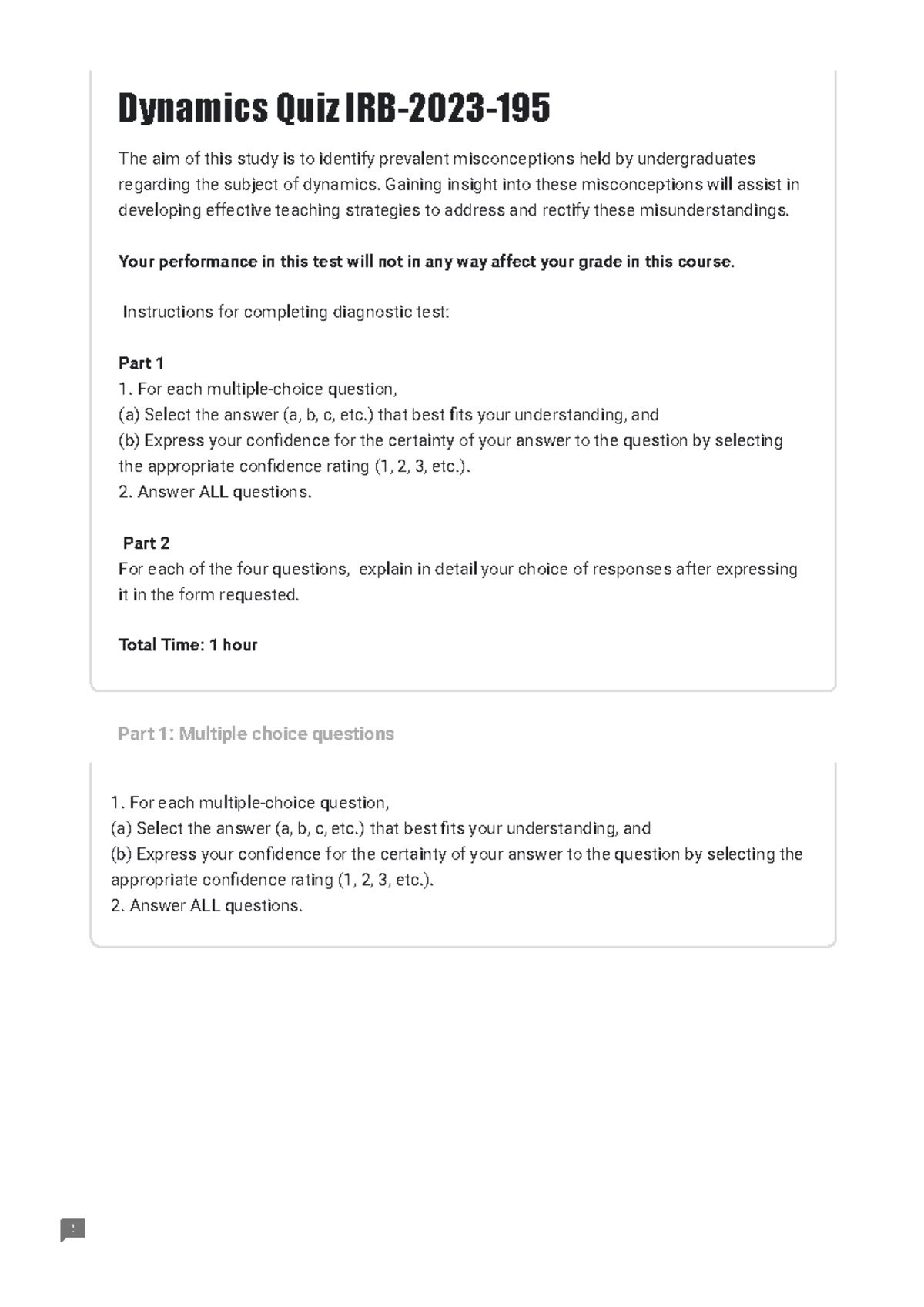 Dynamics Quiz IRB-2023-195 - Part 1: Multiple choice questions 1. For each multiple-choice ...