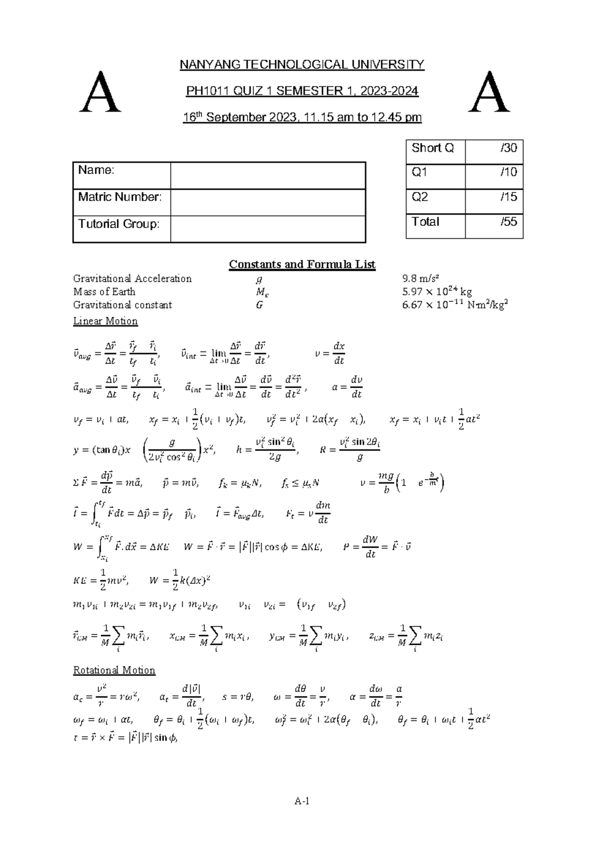 PH1011 Quiz1 24 25 - NANYANG TECHNOLOGICAL UNIVERSITY PH1011 QUIZ 1 ...