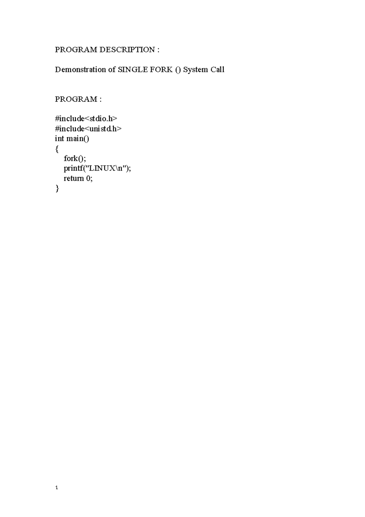 Operating System Lab Codes Program Description Demonstration Of Single Fork System Call