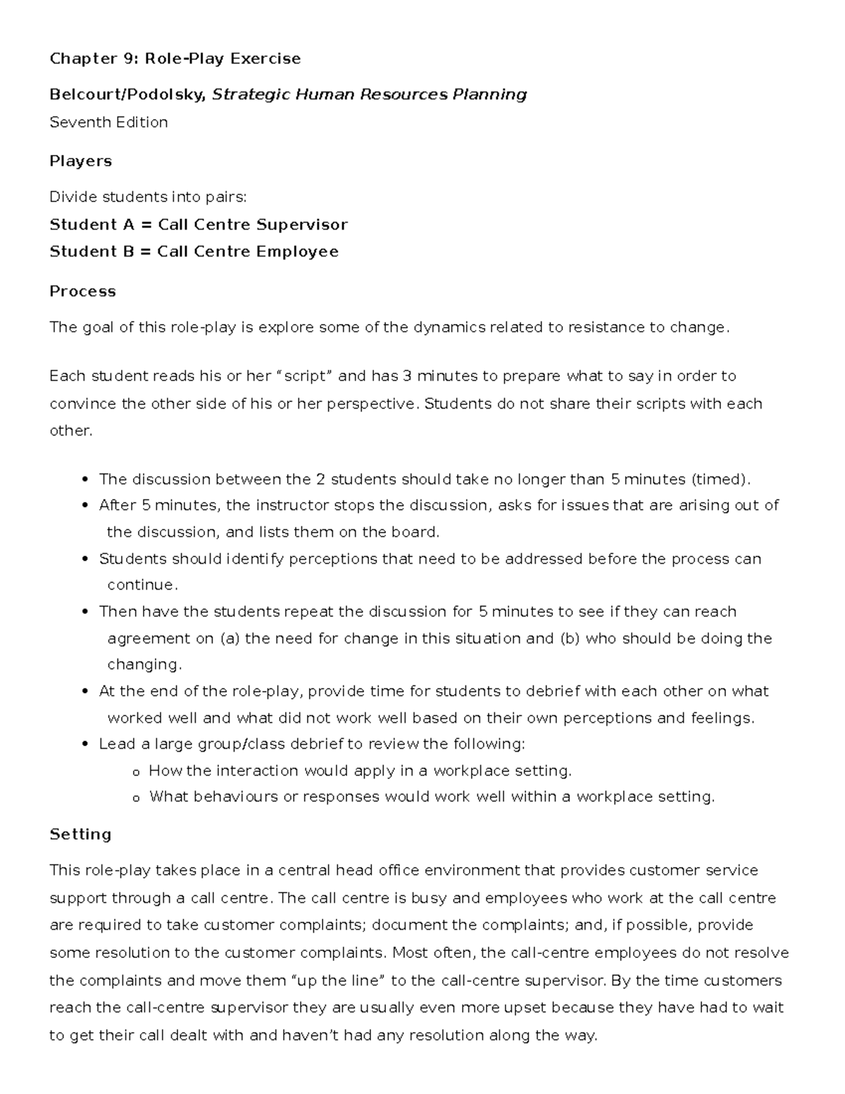 Chapter 9 Role Play Activity Chapter 9 Role Play Exercise Belcourtpodolsky Strategic Human