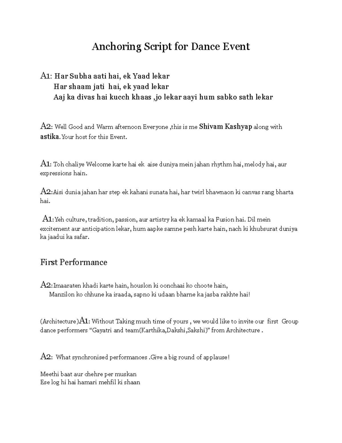 Anchoring Script for Dance Event - A1: Toh chaliye Welcome karte hai ek aise duniya mein jahan ...