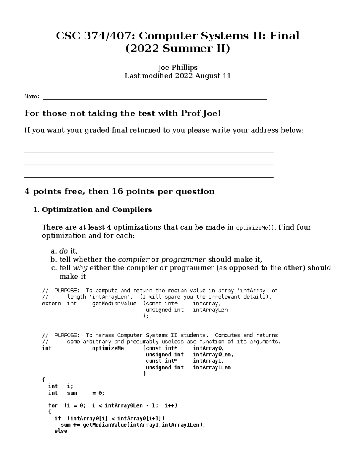 Past Summer Final - CSC 374/407: Computer Systems II: Final (2022 ...