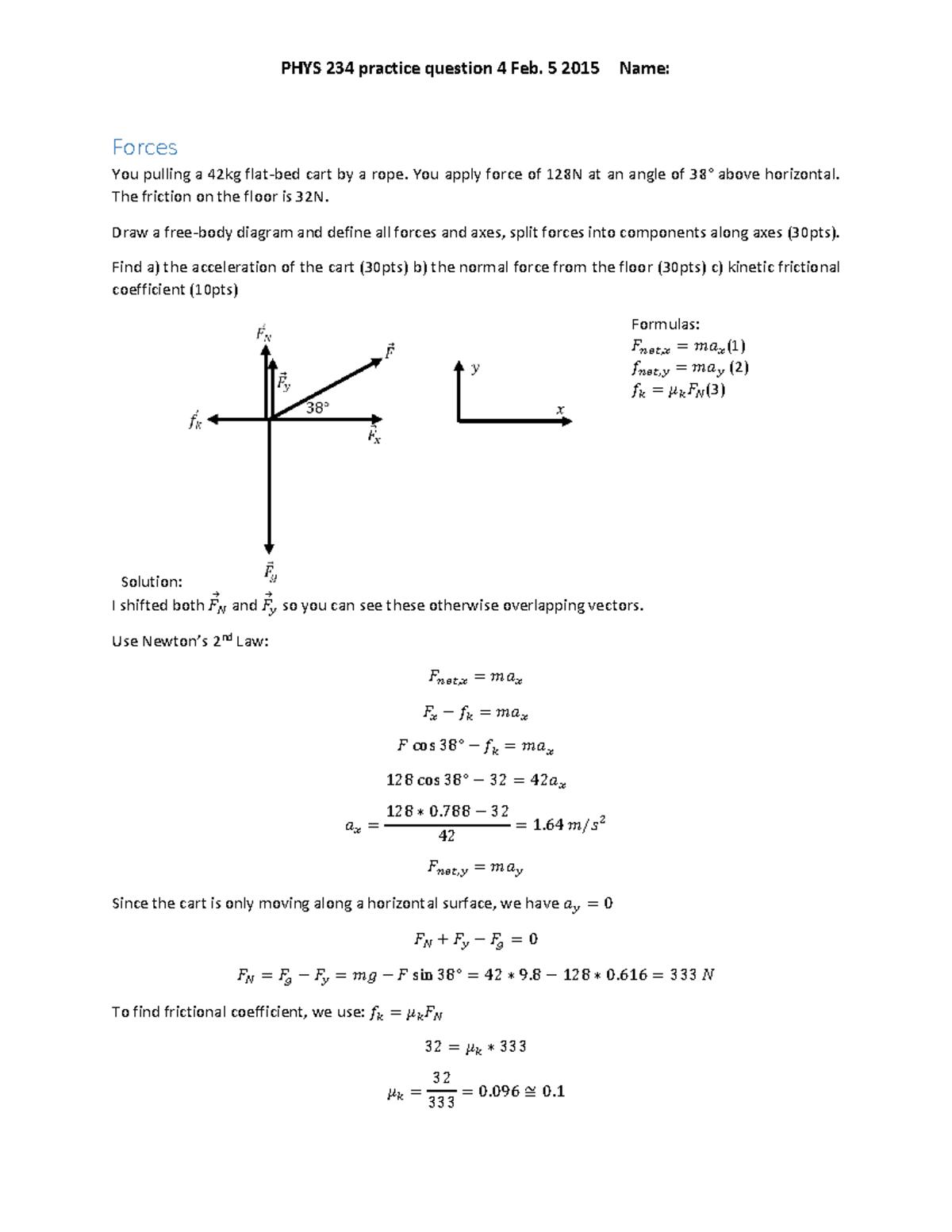 PHYS 234 Practice Problem 2 Forces - PHYS 23 4 practice question 4 Feb ...
