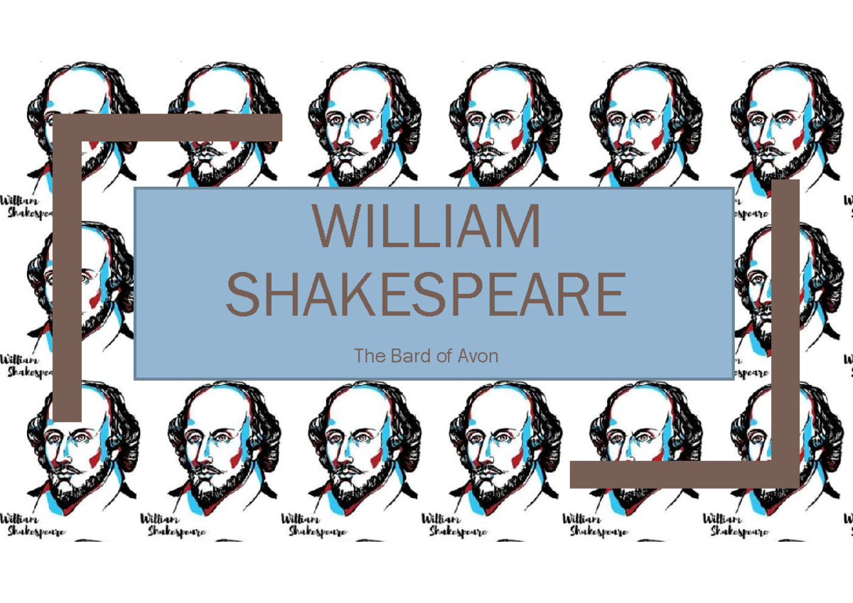 3.William Shakespeare - There are just two primary sources for ...
