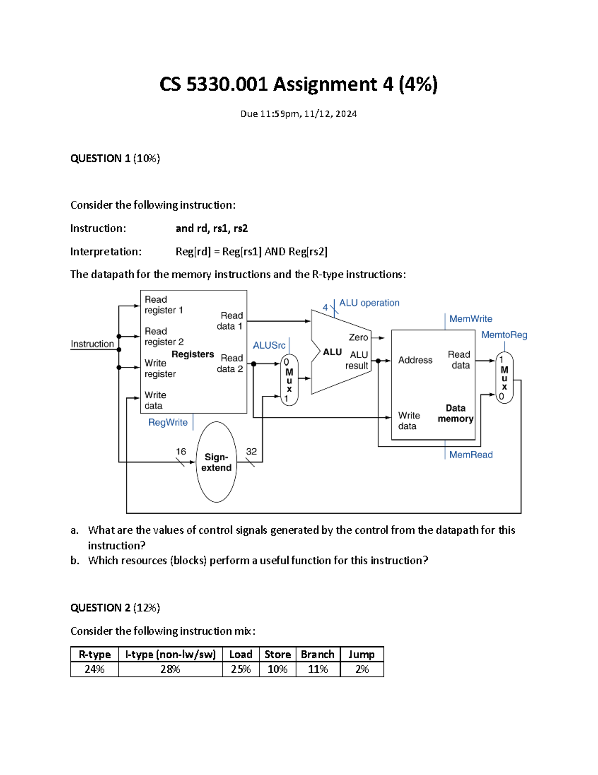 HW4 CS 5330 F24 - not needed - CS 5330 Assignment 4 (4%) Due 11:59pm, 11/12, 2024 QUESTION 1 (10 ...