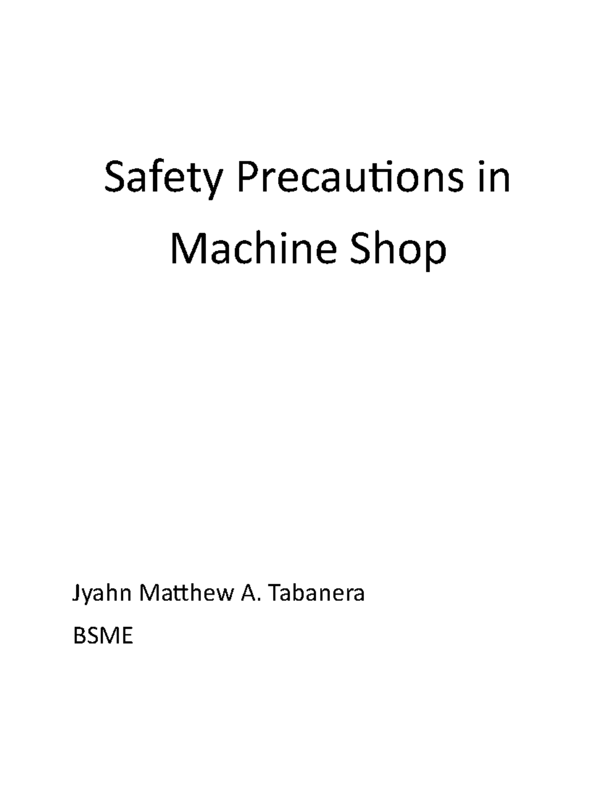 Tabanera - Machine ShopIt is an assignment for Machine shop theory and ...
