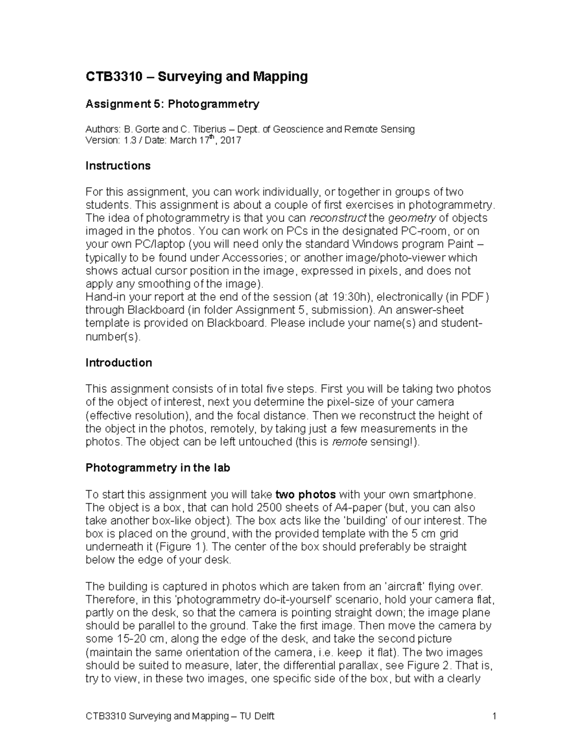 CTB3310 Photogrammetry assignment - Warning: TT: undefined function: 32 CTB3310 – Surveying and ...