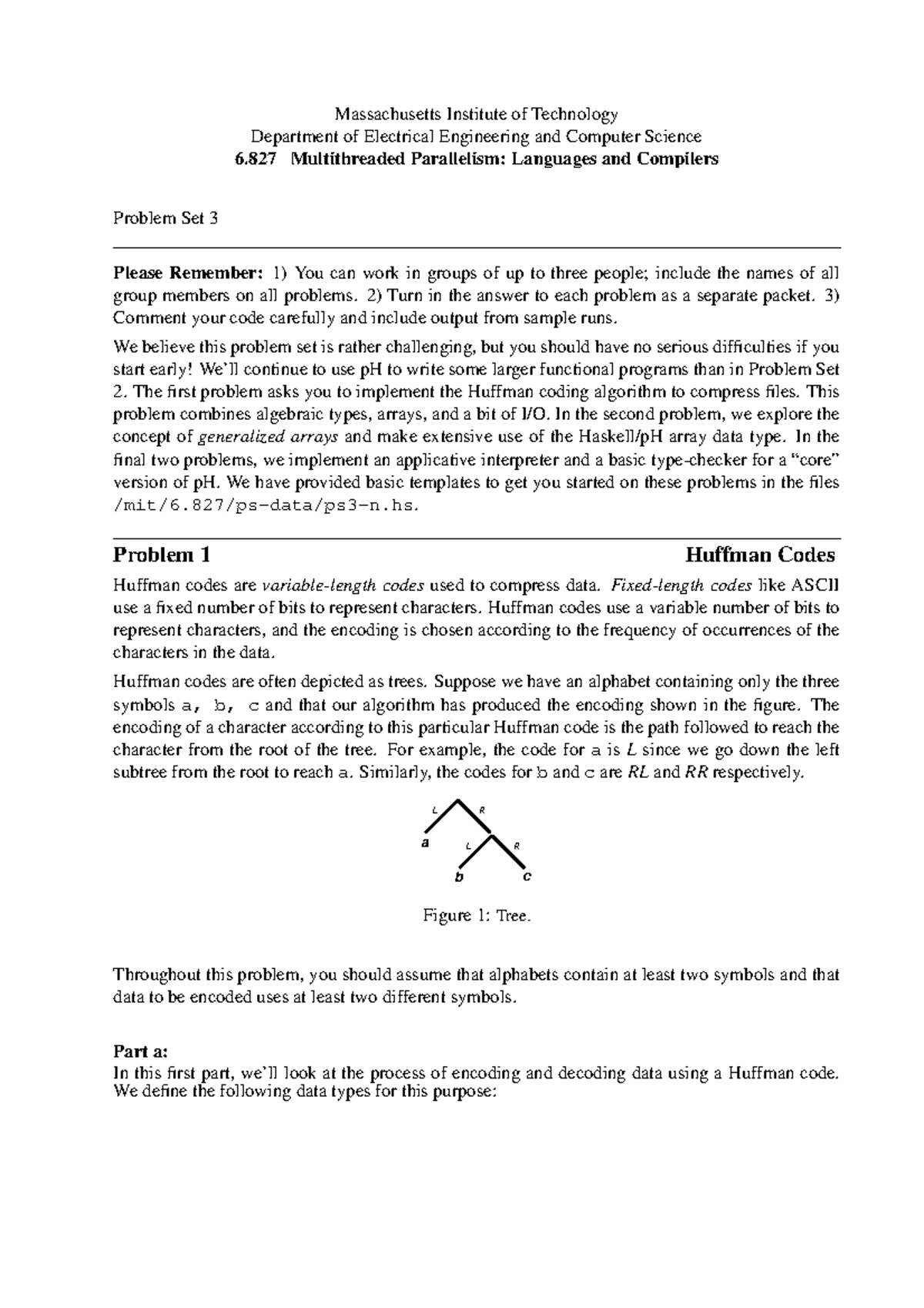 A3-Multithreaded Parallelism: Languages and Compilers - Massachusetts Institute of Technology ...