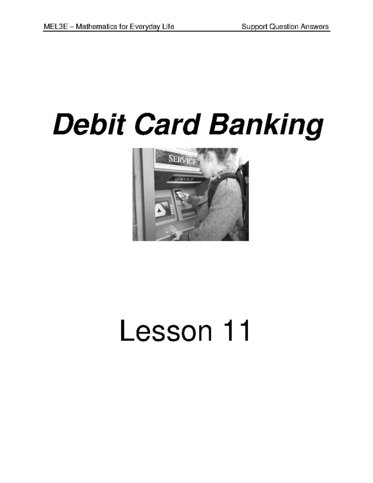 MEL3E-Unit 3 Lessons-Banking - Debit Card Banking Lesson 11 Lesson ...