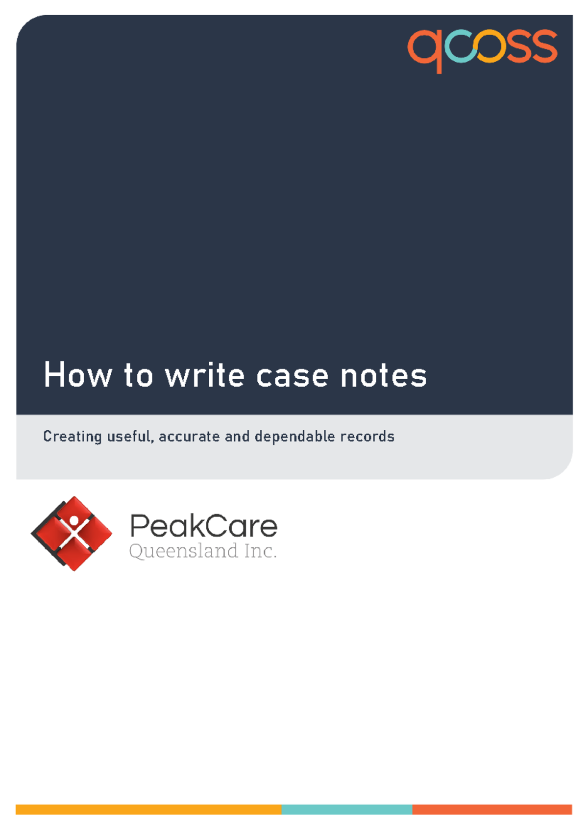 Guide How to write case notes Creating useful accurate and dependable ...