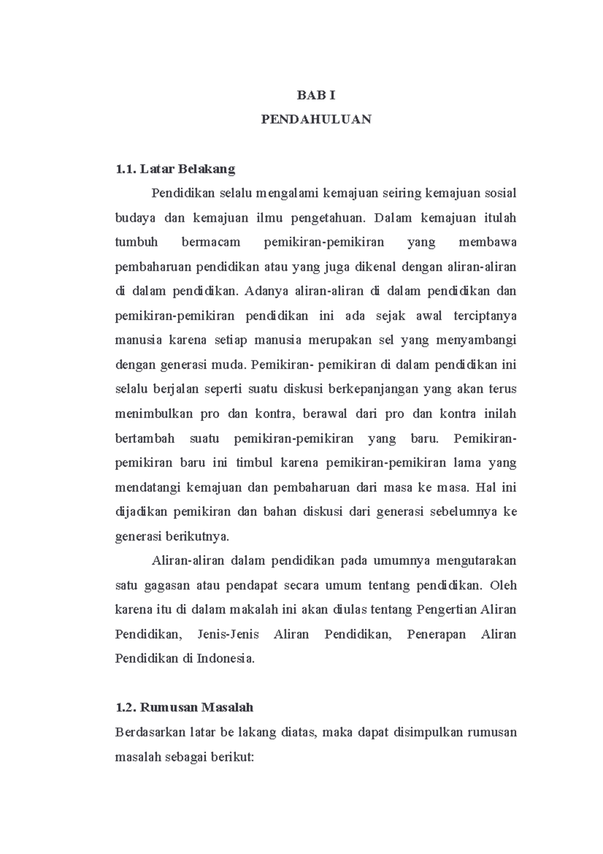 Resume buku pembahasan materi aliran pendidikan - BAB I PENDAHULUAN ...