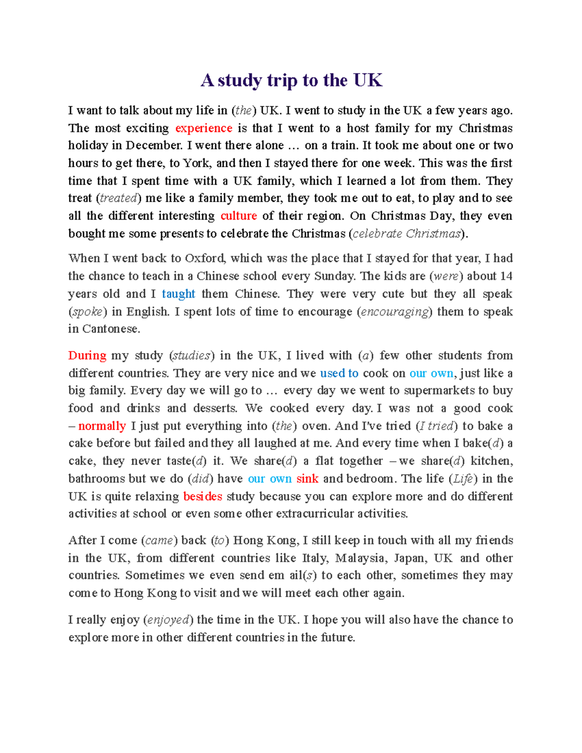 A study trip to the UK - ngonnguhoc - A study trip to the UK I want to ...