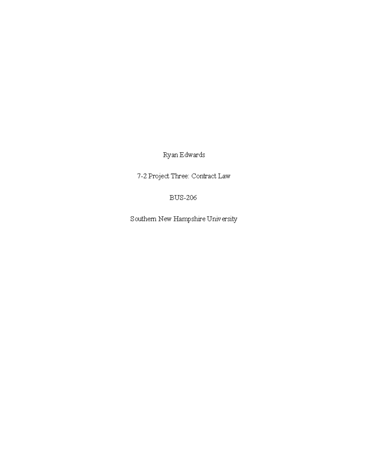 7-2 Project Three Contract Law - Ryan Edwards 7-2 Project Three ...