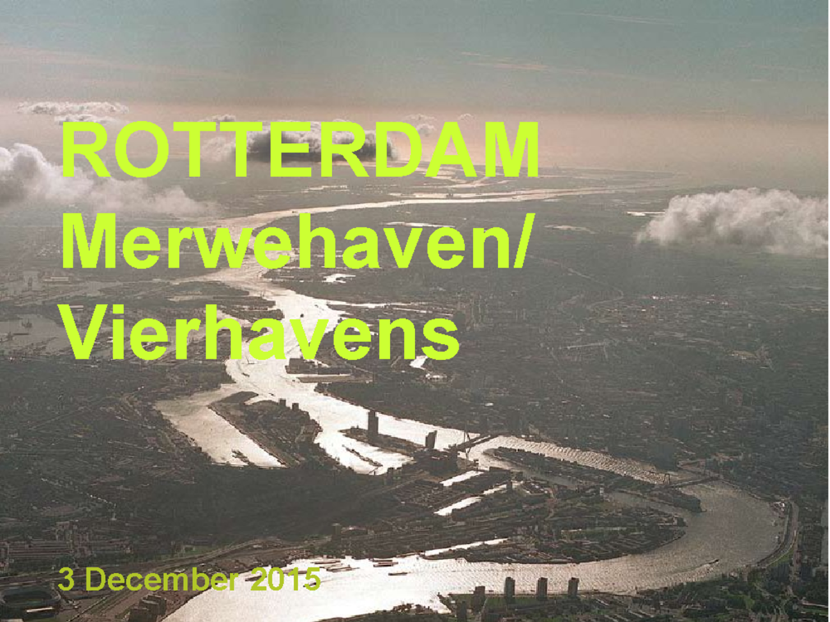 Practicum - Hoofd document opgave vierhavens 15/16 - 1 ROTTERDAM ...