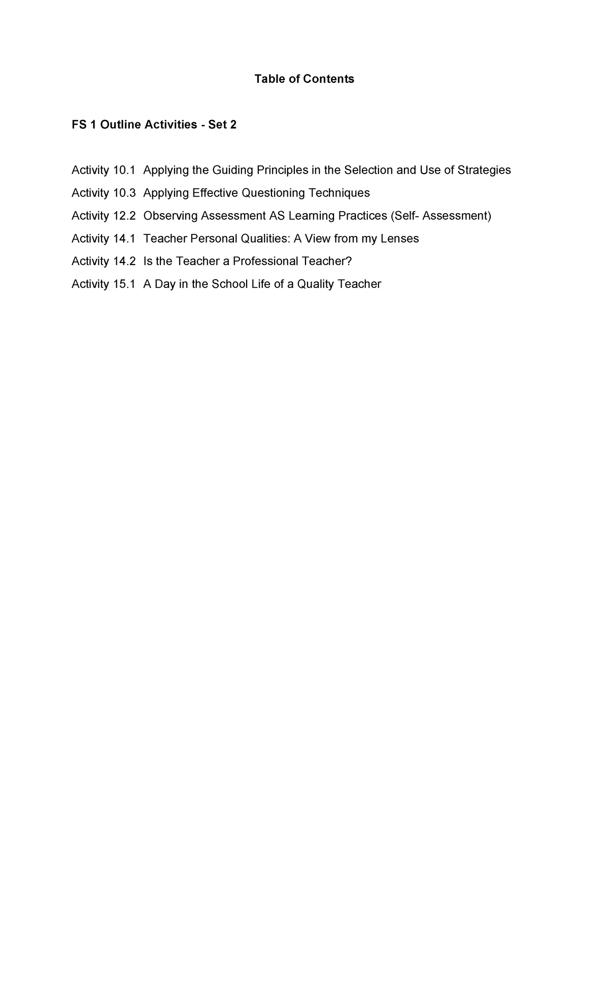 FS 1 Activities Set 2 Final - Table of Contents FS 1 Outline Activities ...
