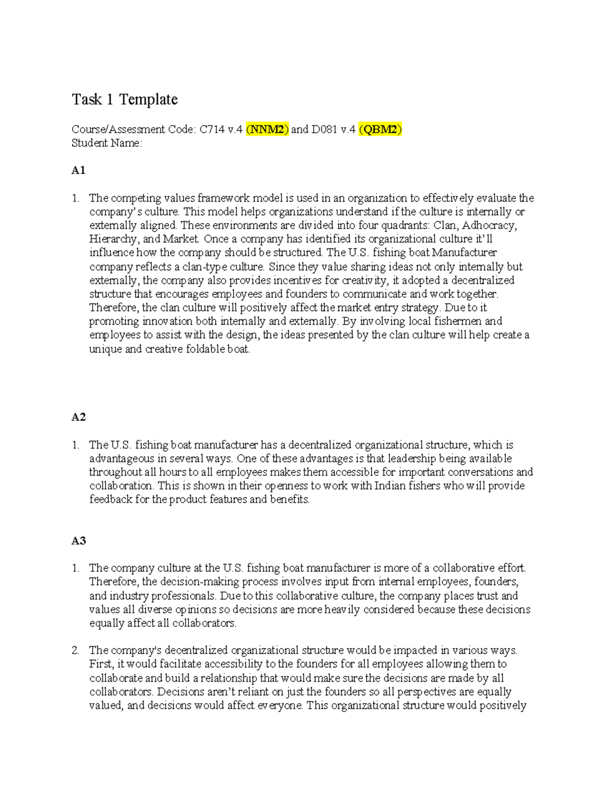 C714-NNM2 D081-QBM2-Task 1 - Task 1 Template Course/Assessment Code ...