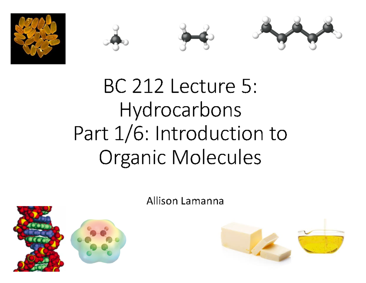 Exam 1 Lecture 5 - BC 212 Lecture 5: Hydrocarbons Part 1/6 ...