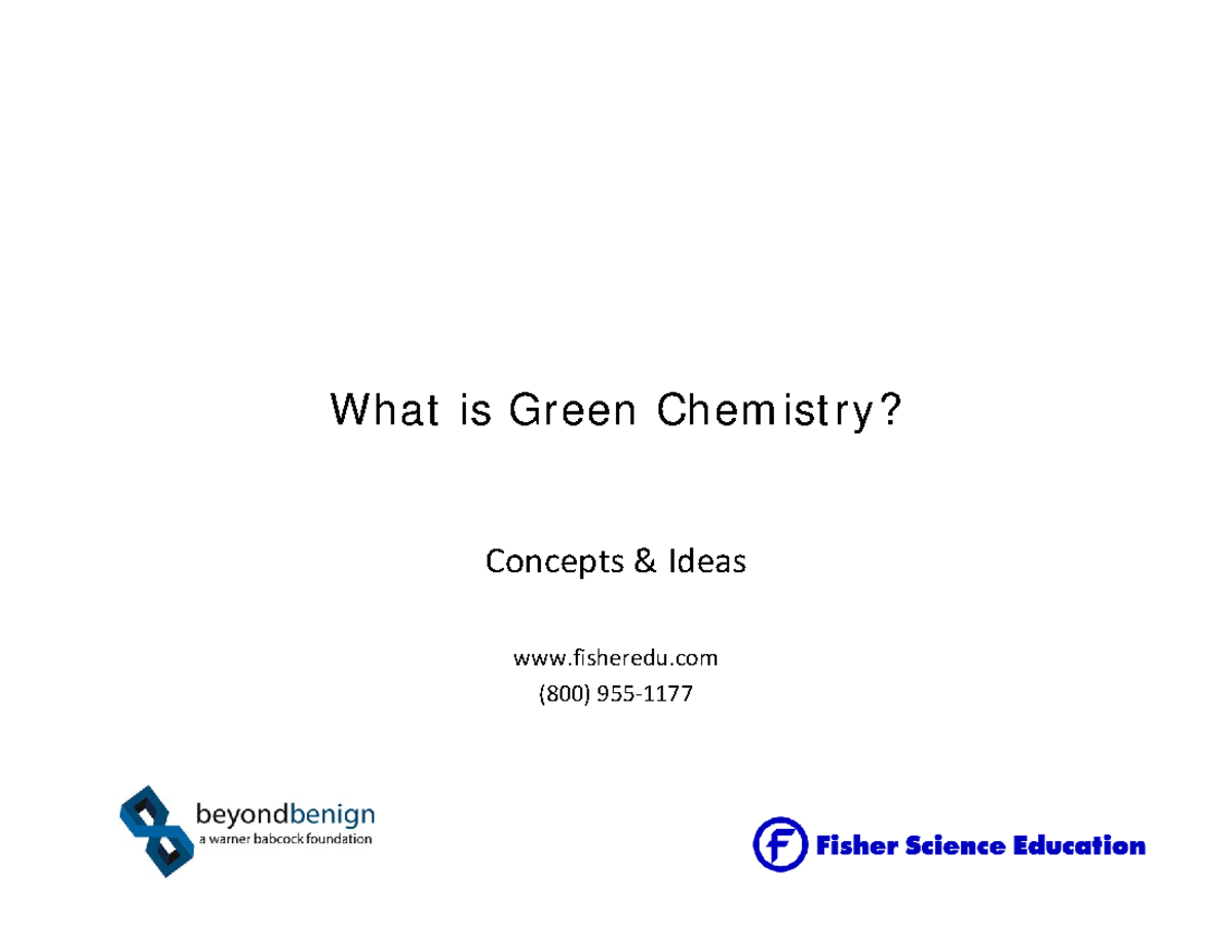 Green 12Principles Green Chem - What is Gr een Chem ist r y? Concepts ...
