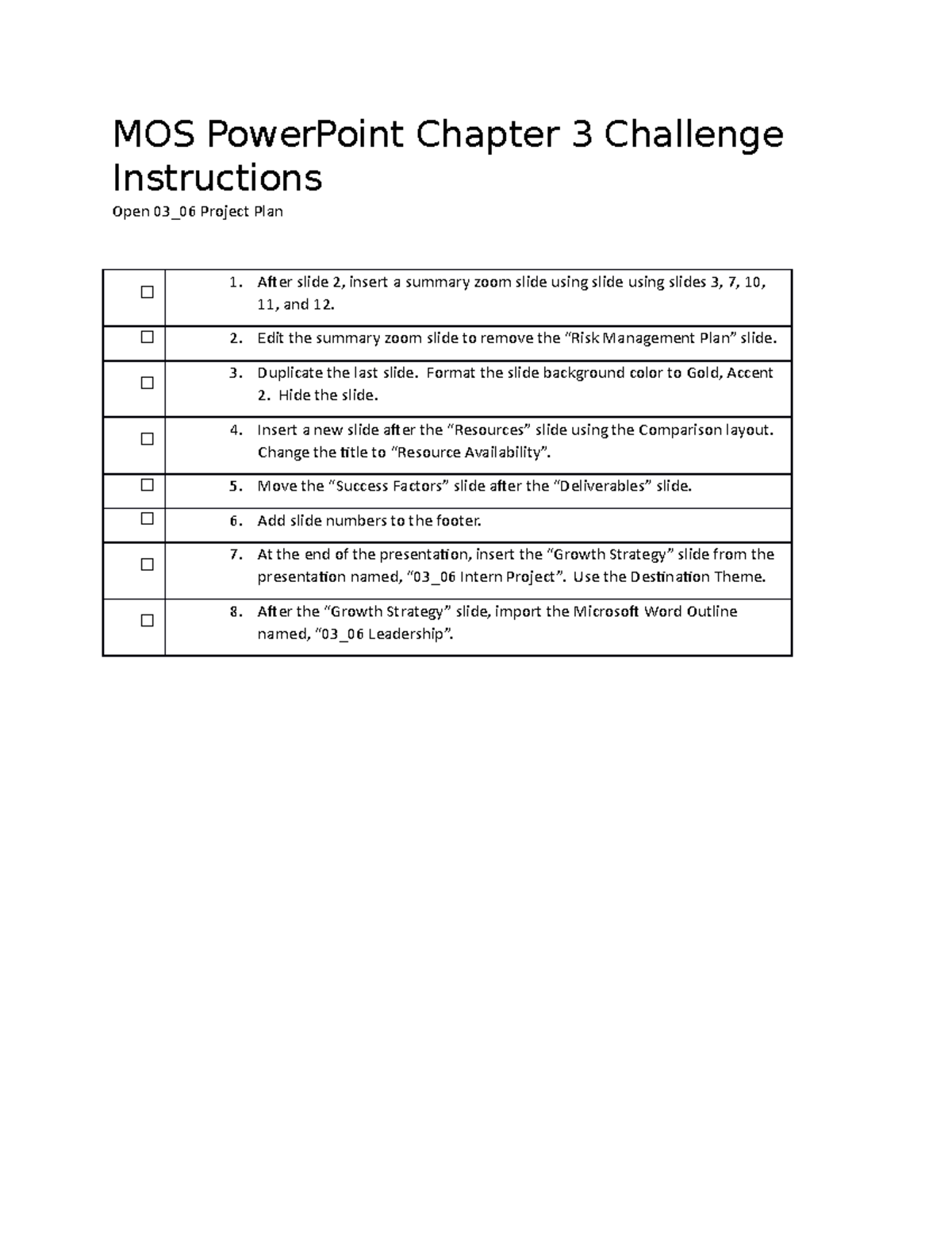 03 06 Challenge Instructions - MOS PowerPoint Chapter 3 Challenge ...