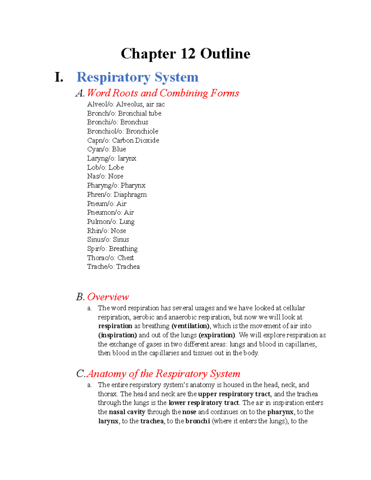 Chapter 12 Outline - Chapter 12 Outline I. Respiratory System A. Word ...