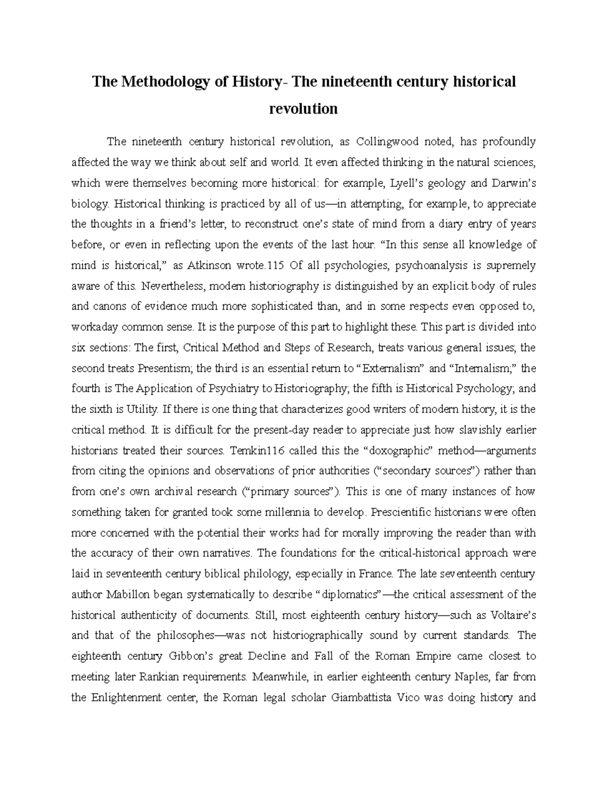 The Methodology of History - It even affected thinking in the natural ...