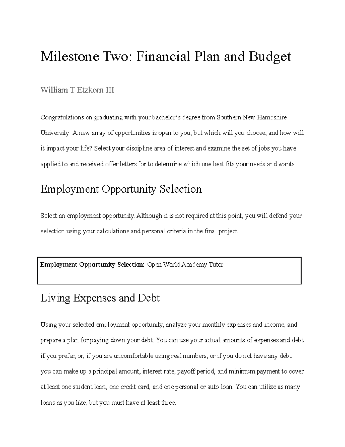 MAT 125 Milestone Two - Milestone Two: Financial Plan and Budget William T Etzkorn III - Studocu