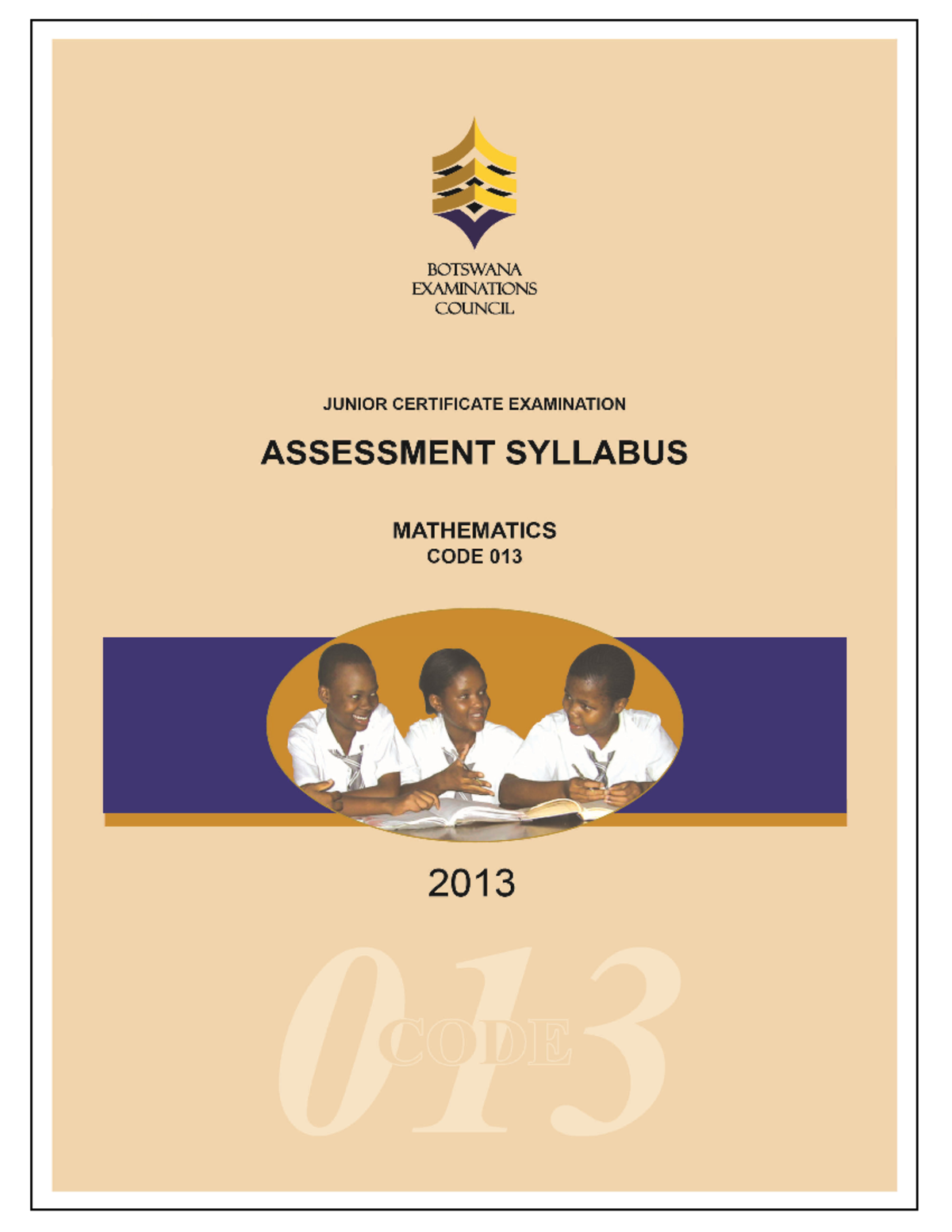 2013 JCE Maths jce - Botswana Examinations Council Private Bag 0070 ...