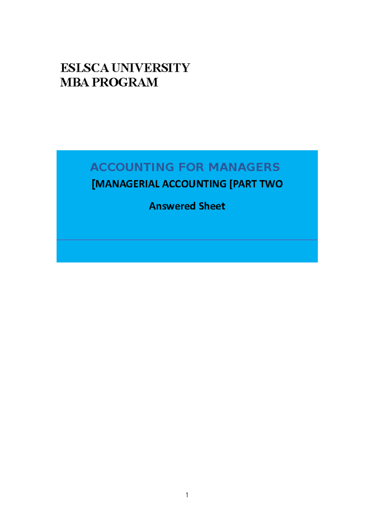Solved sheet - Problems - ESLSCA UNIVERSITY MBA PROGRAM ACCOUNTING FOR ...